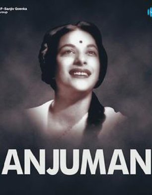 Anjuman Movie: Review | Release Date (1948) | Songs | Music | Images ...